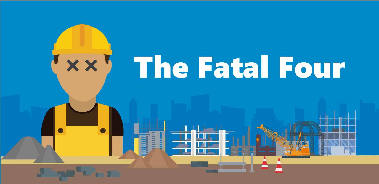 The Fatal Four: Avoiding Critical Injury On-Site - myComply